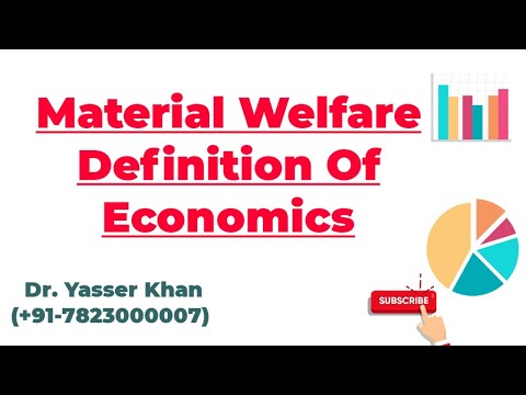 Material Welfare Definition Of Economics | Definition Of Economics | Economics | Microeconomics
