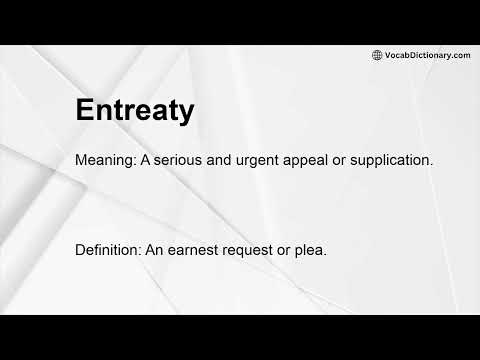 Entreaty Meaning