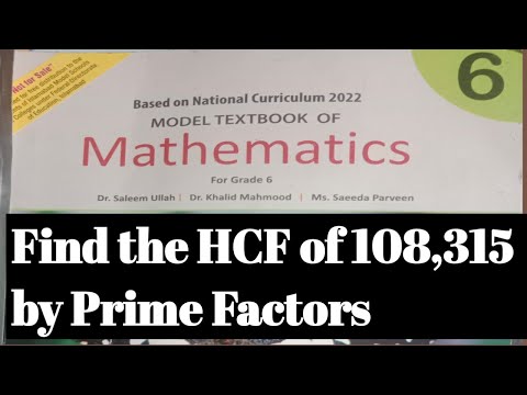 Find The HCF OF 108, 315 By Prime Factors