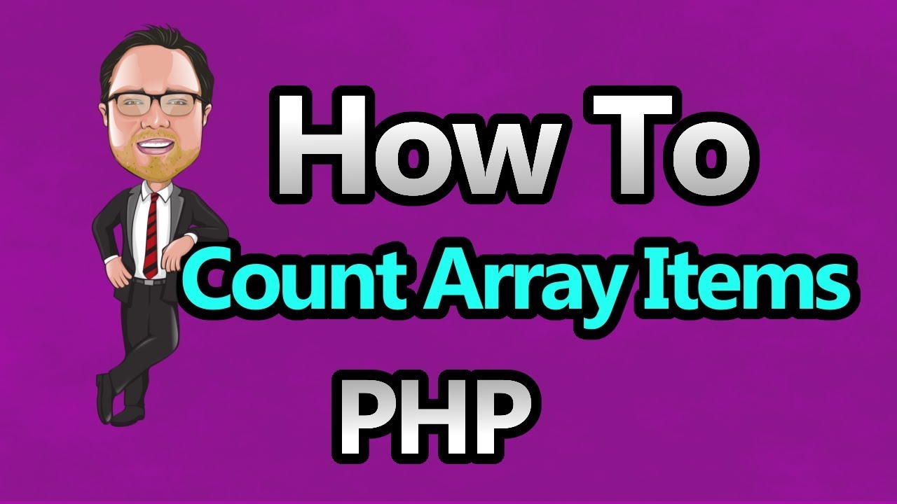 PHP - Count items in Array