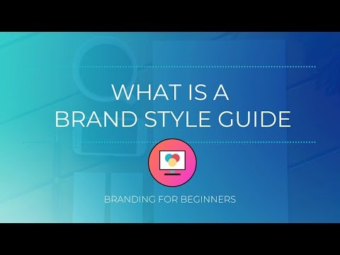 What is a Brand Style Guide and Why do you Need one?