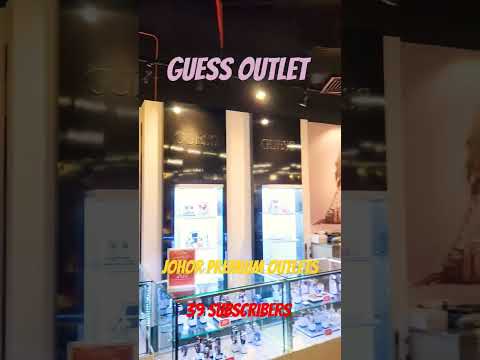GUESS STORE - Johor Premium Outlets #malaysia #johorbahru #mall #shorts #premium #outlet
