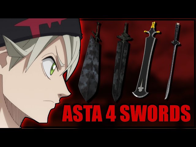 Black Clover chapter 316 : Asta’s Fourth Sword “Demon Slasher” and all other swords
