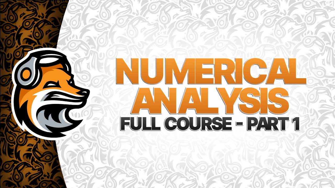 Numerical Methods Made Easy – Full Course (Part 1)