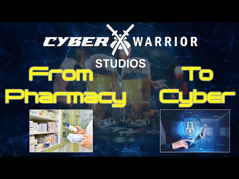 From Pharmacy to Cyber