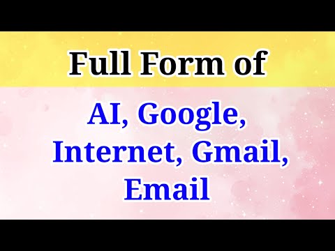 Full Form of AI, Google, Internet, Gmail, Email | Gk Quiz | General Knowledge