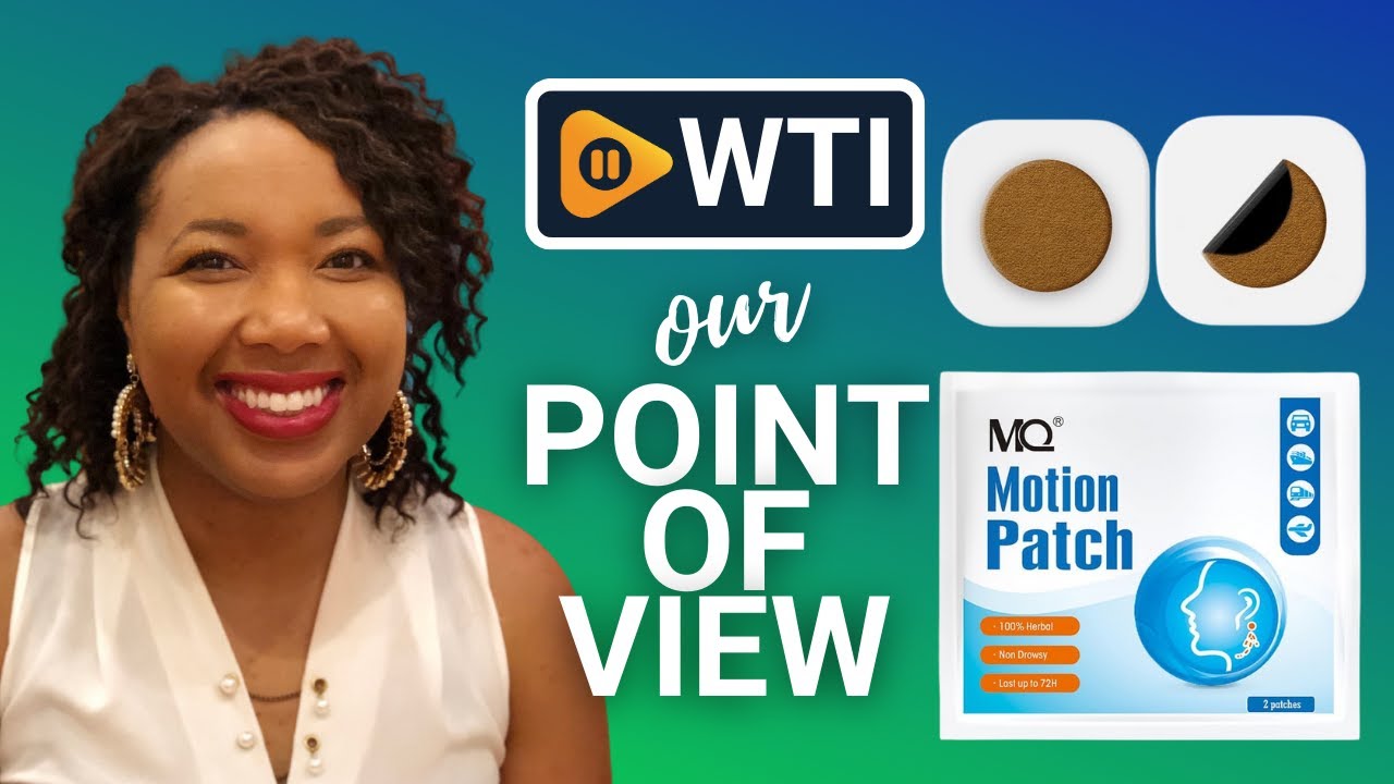 MQ Motion Sickness Patch | Our Point Of View