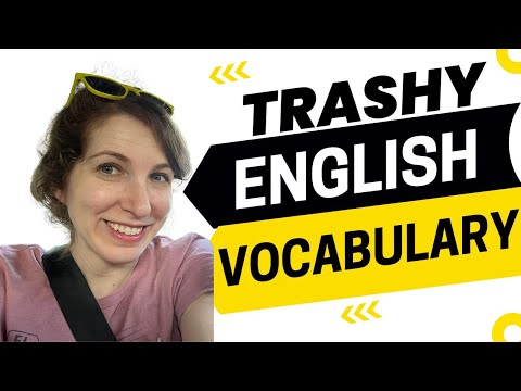 2110 - Trashy English Vocabulary