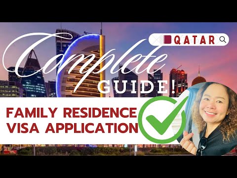 QATAR FAMILY RESIDENCE VISA APPLICATION - Complete Application Guide for Expat Workers