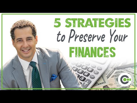 5 Strategies to Help Preserve Your Finances