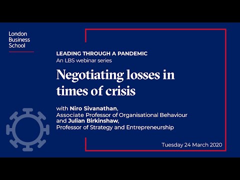 Negotiating losses in times of crisis | London Business School