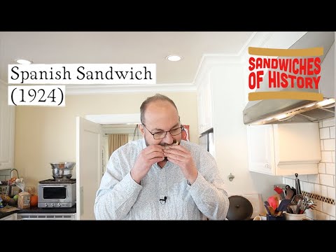 Spanish Sandwich (1924) on Sandwiches of History