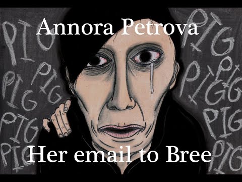 Annora Petrova - Wikipedia Trolling - Her email to Bree