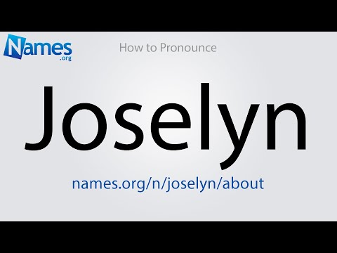 How to Pronounce Joselyn