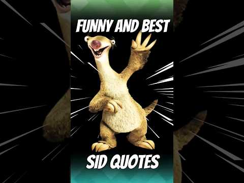 Ice Age Sid funny and best quotes #shorts