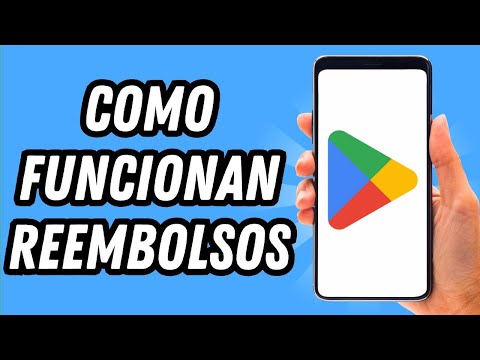 Como funcionan los reembolsos en Play Store (GUÍA COMPLETA)