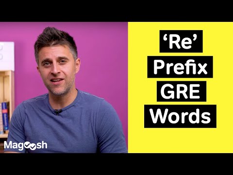 'Re' Prefix GRE Words - GRE Vocabulary Wednesday