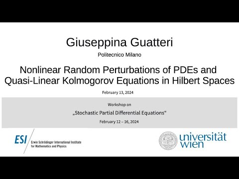 Giuseppina Guatteri - Nonlinear Random Perturbations of PDEs and Quasi-Linear Kolmogorov Equations..