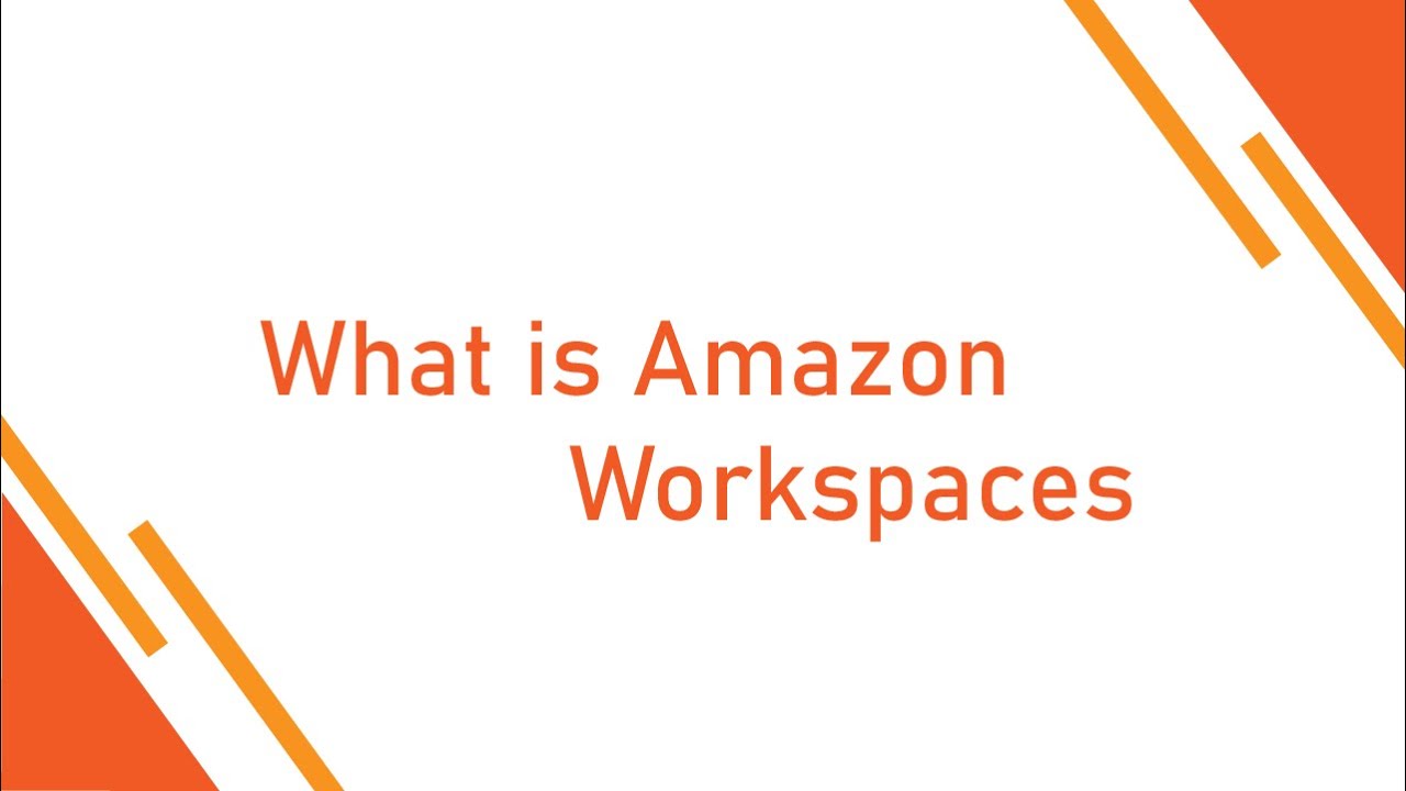 What is Amazon WorkSpaces? - 16