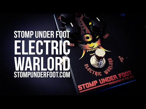 Stomp Under Foot Electric Warlord | Reverb