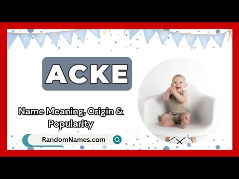 Acke - Baby Boy Name Meaning, Origin & Popularity - RandomNames.com