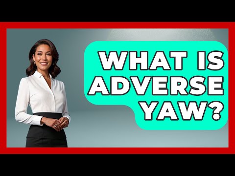 What Is Adverse Yaw? - Air Traffic Insider