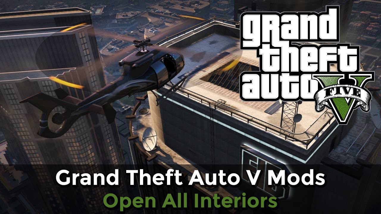 Open All Interiors v5.1 - GTA 5