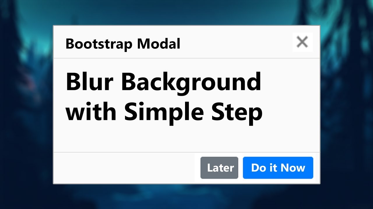 Make Blur Background for Bootrstrap Modal