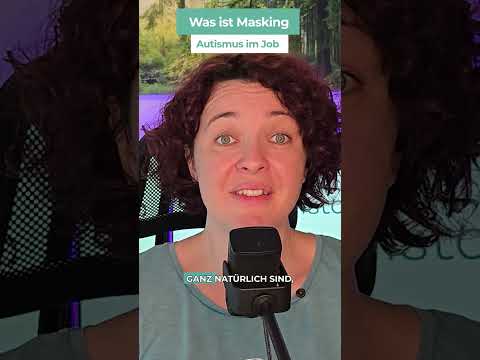 DAS ist Masking - die offizielle Definition | #autismusmasking #masking #autismus