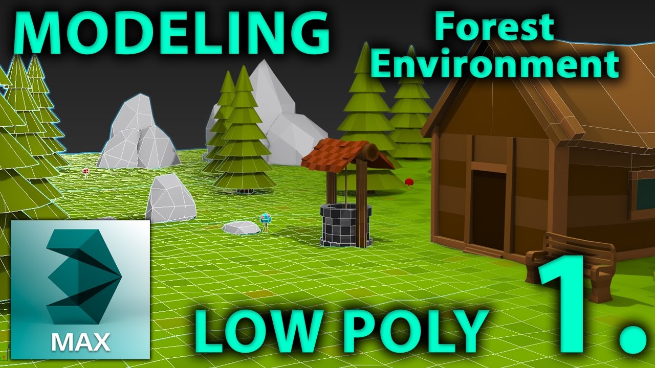3DsMax Low Poly Modeling Forest Environment part 1. / Modeling Tutorial | 3D tutorial |
