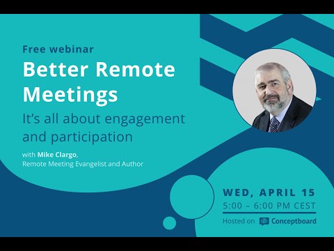Better Virtual Meetings - A virtual workshop for high levels of engagement and participation.