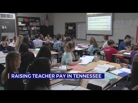 Raising teacher pay in Tennessee