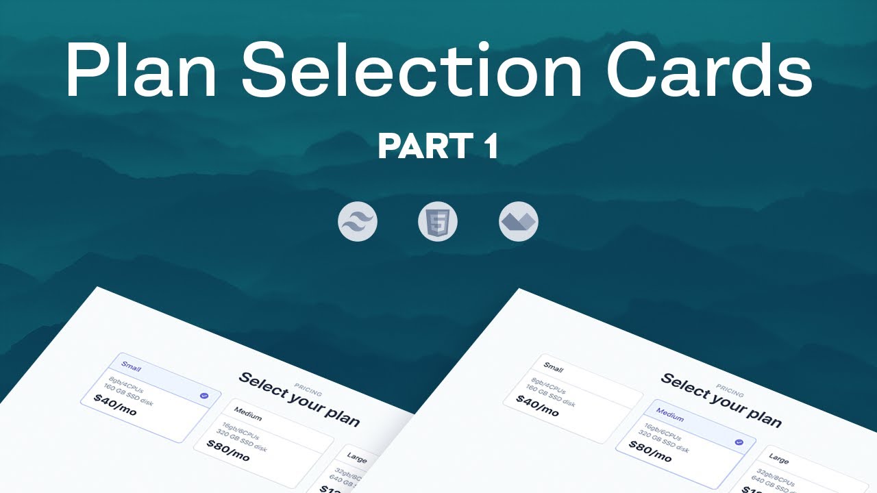 Pricing Selection Cards Part 1 — Tailwind CSS