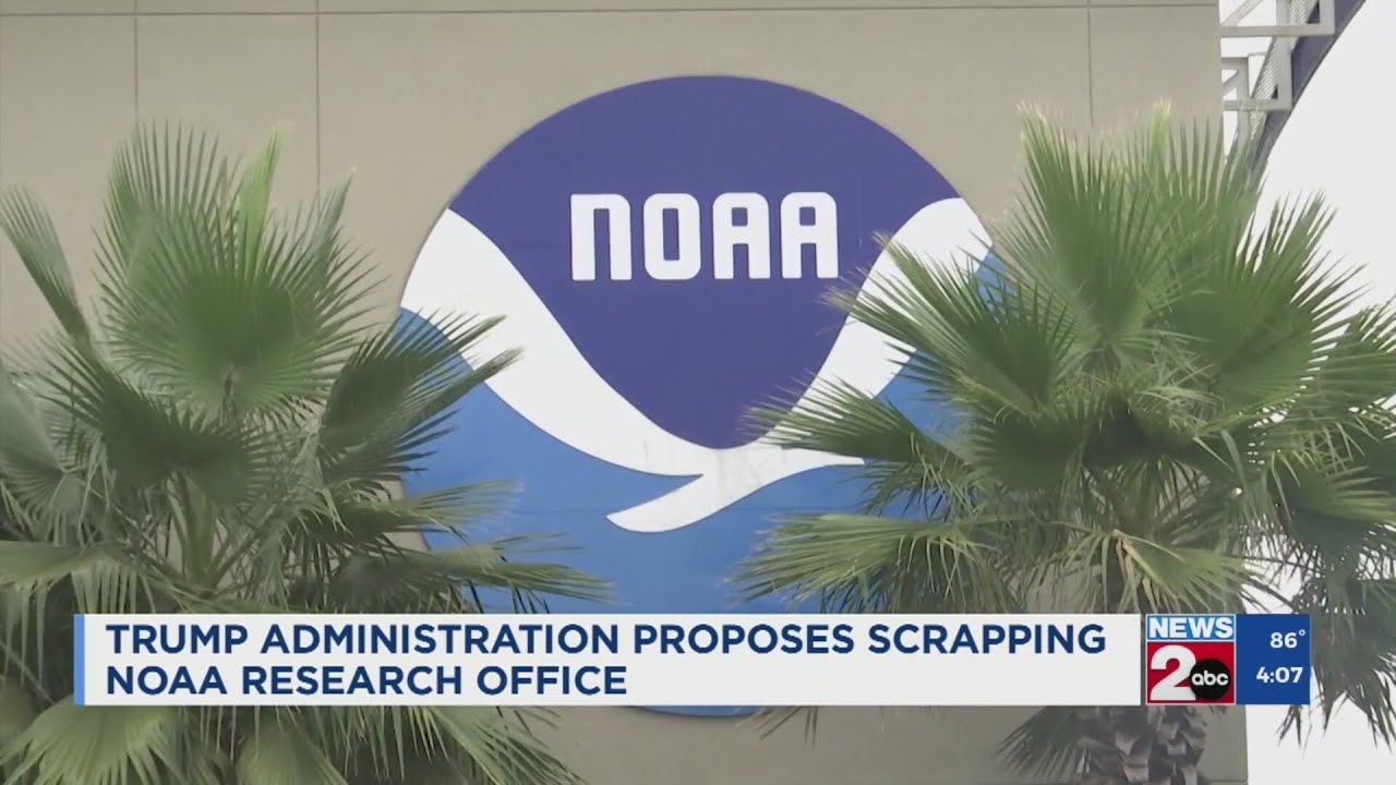 Trump administration proposes scrapping NOAA research office