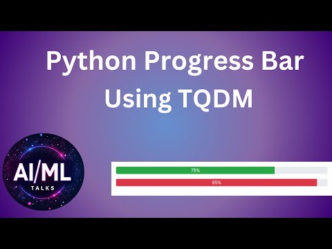 TQDM Tutorial: The Ultimate Python Progress Bar Library for Machine Learning