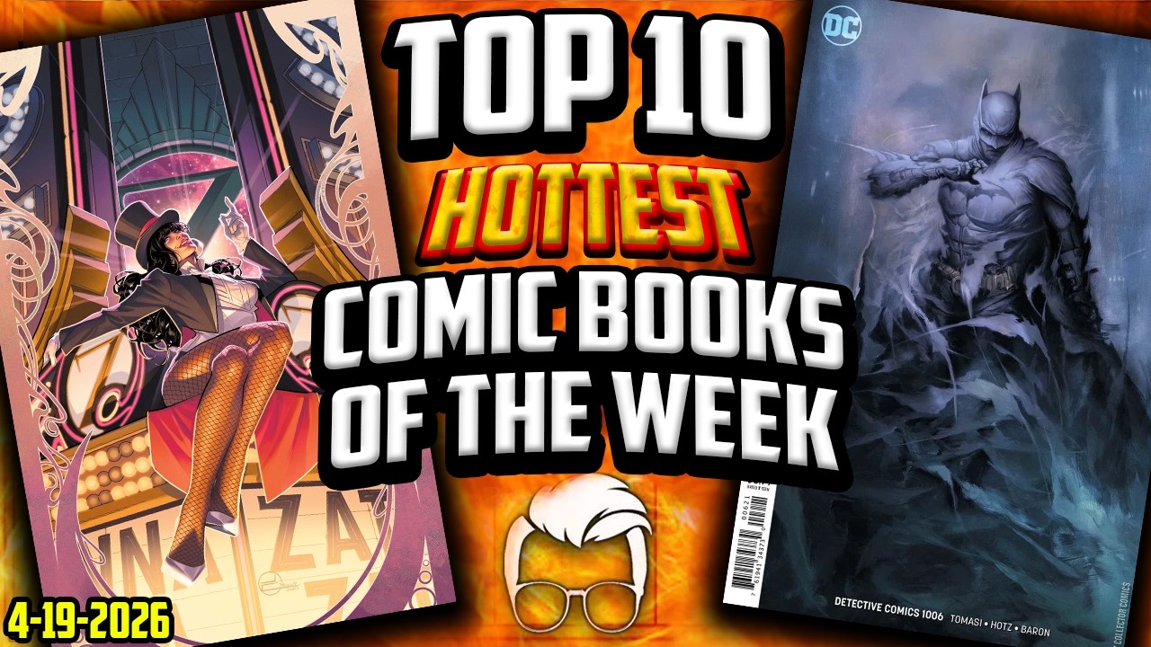 Buy These NOW or Regret It 🔥 Top 10 Trending Comics
