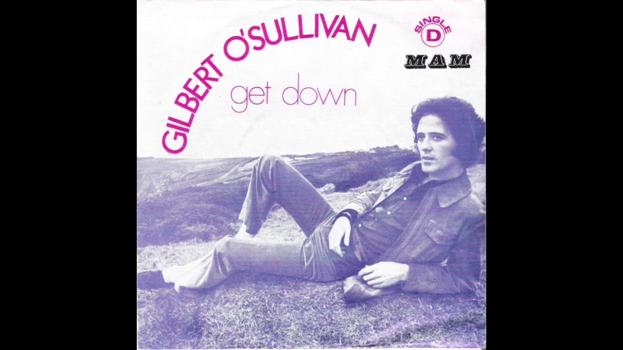 GILBERT O'SULLIVAN - GET DOWN 1973 - vinyl