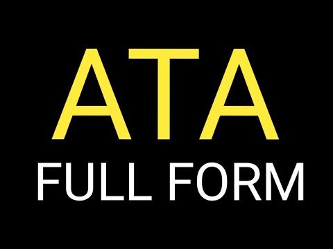 full form of ATA | ए.टी.ए की फुल फार्म | full meaning of ATA in hindi & english