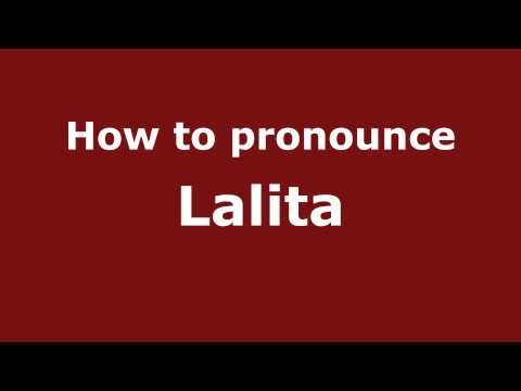 Pronounce Names - How to Pronounce Lalita