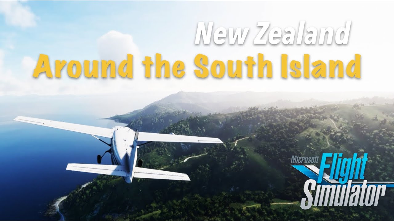 New Zealand South Island Tour - Screenshots - Microsoft Flight ...