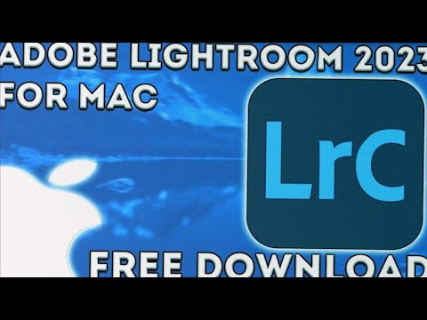 Adobe Lightroom 2024 Latest for MAC