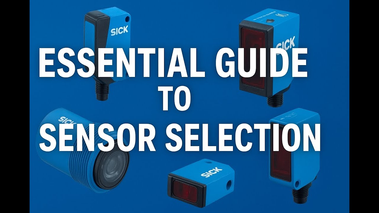 Essential Guide to Sensor Selection