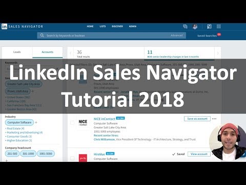 LinkedIn Sales Navigator Training Tutorial 2018