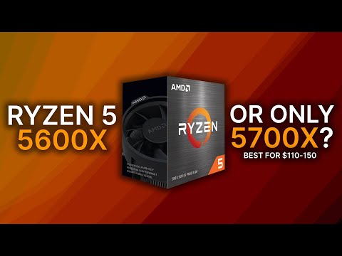 Ryzen 5 5600X vs Ryzen 7 5700X - which one to choose from 110 to 150 dollars?