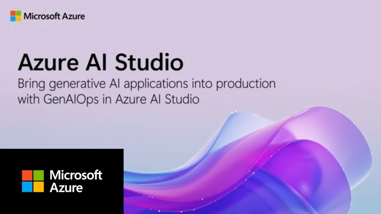 Boost Production with GenAIOps in Azure AI Studio