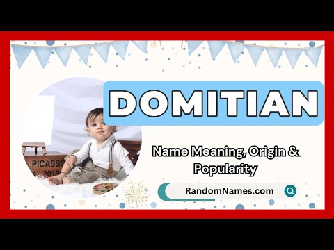 Domitian - Baby Boy Name Meaning, Origin & Popularity - RandomNames.com