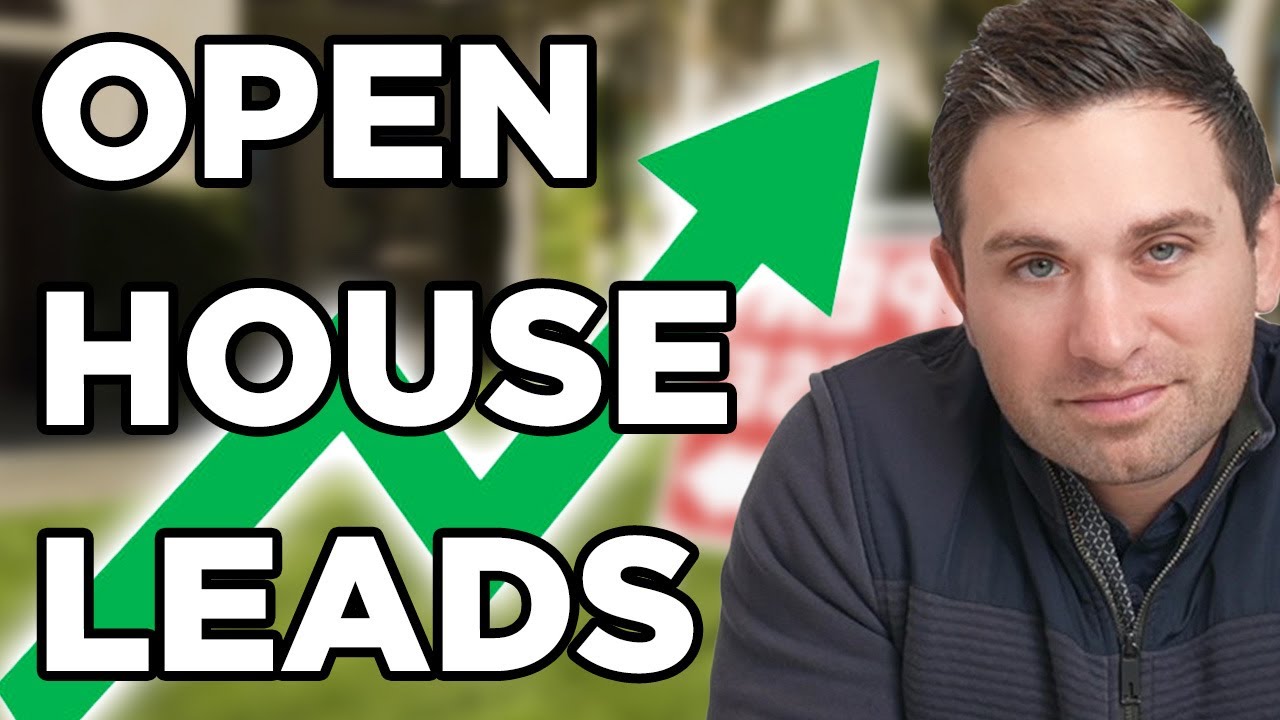 The MOST Effective Ways To Get Open House Leads