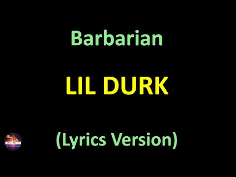 Lil Durk - Barbarian (Lyrics version)