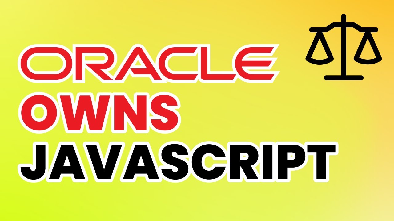 Oracle's Claim to JavaScript: What You Need to Know!