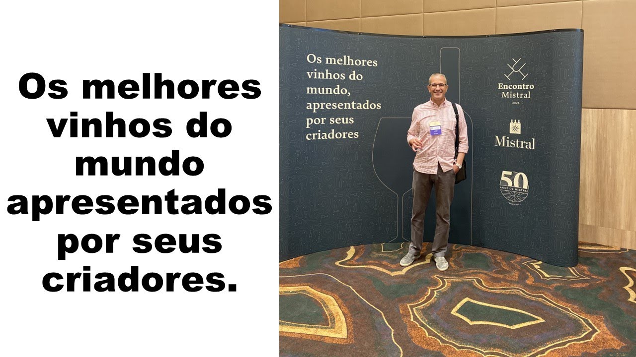 Encontro Mistral 2023: 8 Grandes Vinhos